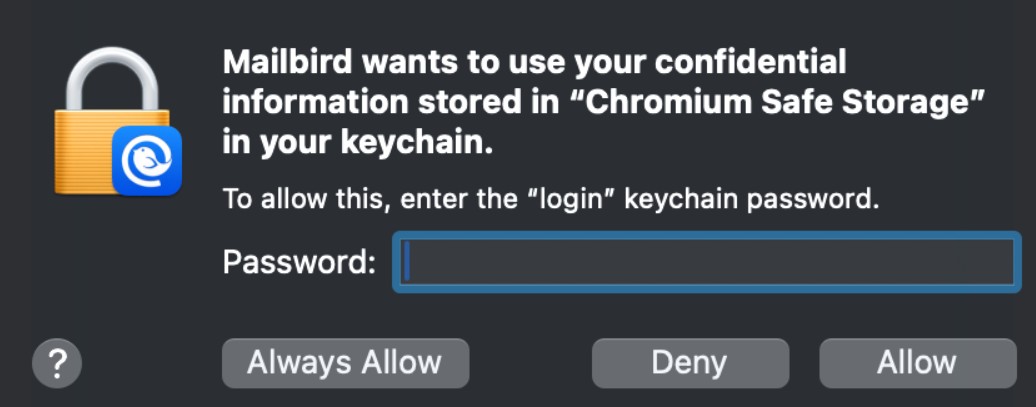 Chromium Safe Storage Alert – Mailbird Next for Mac & Windows